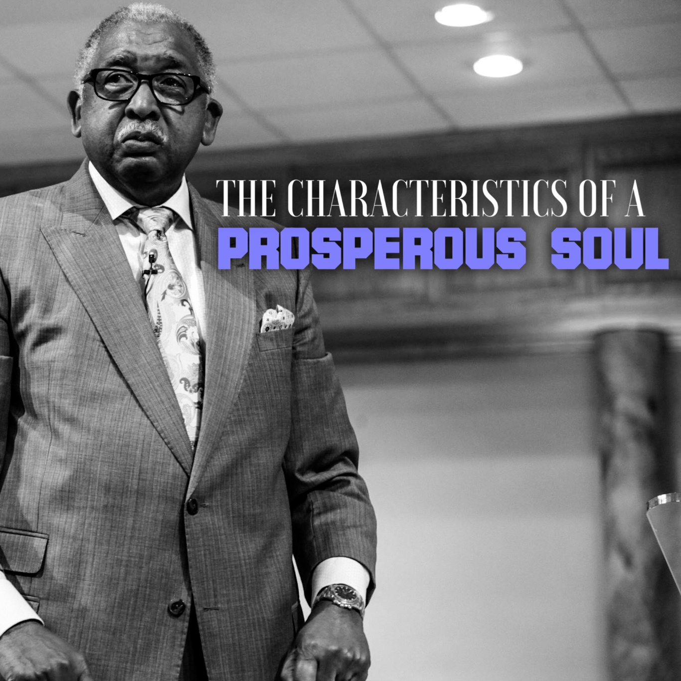 Prosperous Soul Characteristics – Apostle's Daily Meditations