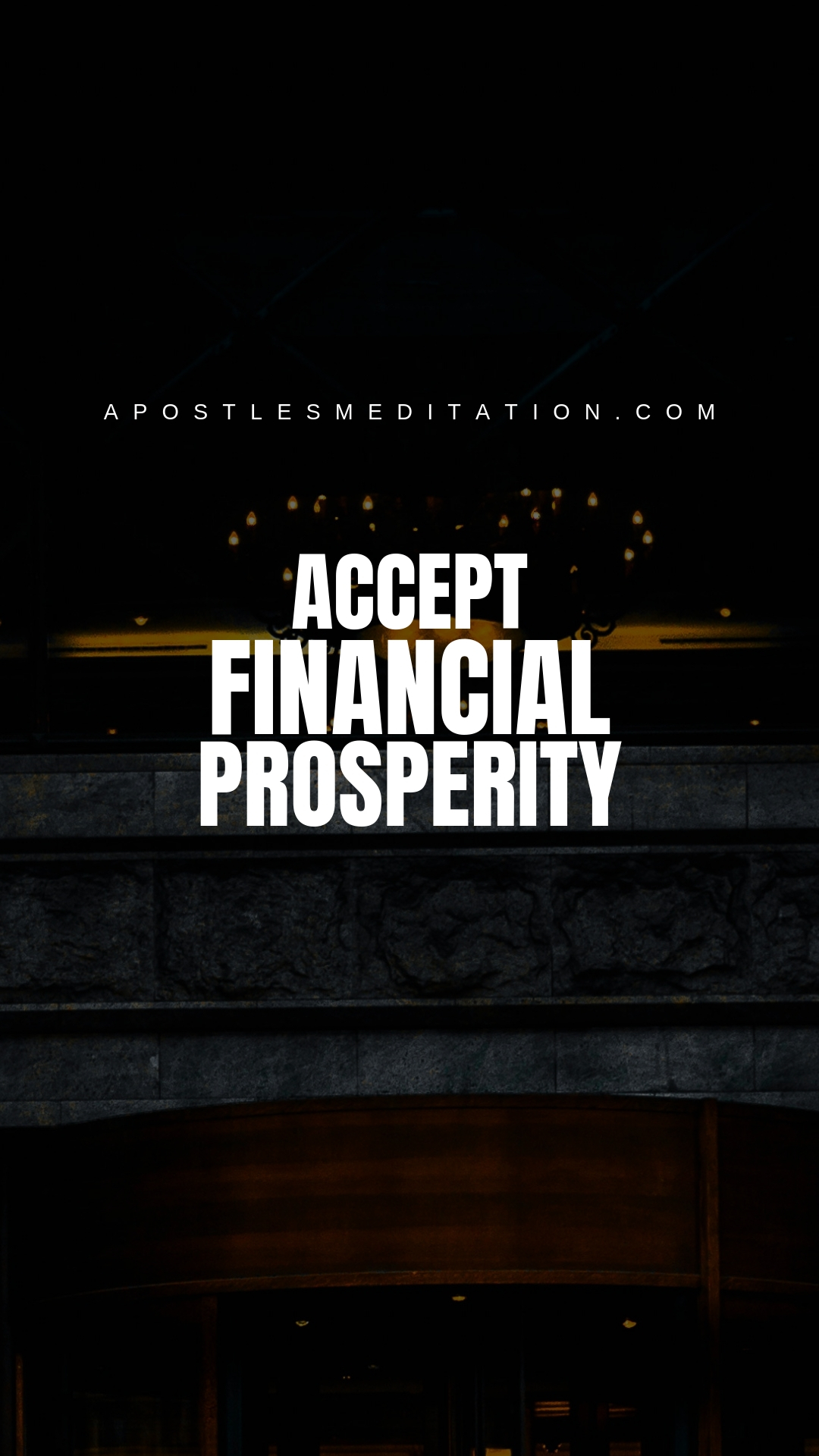 Accept Financial Prosperity – Apostle's Daily Meditations