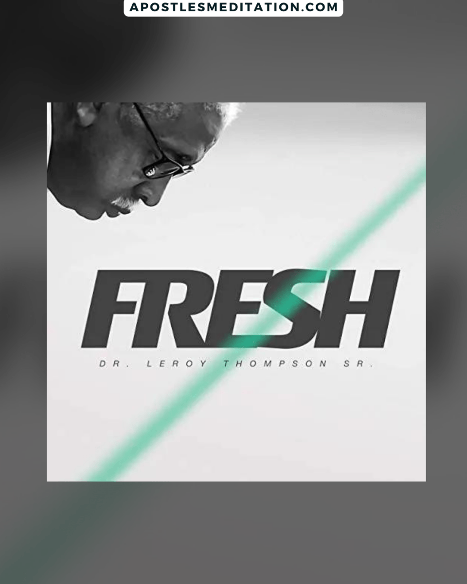 FRESH – Apostle's Daily Meditations