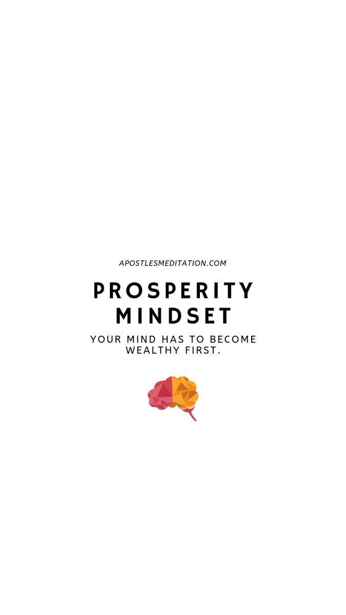 Prosperity Mindset – Apostle's Daily Meditations
