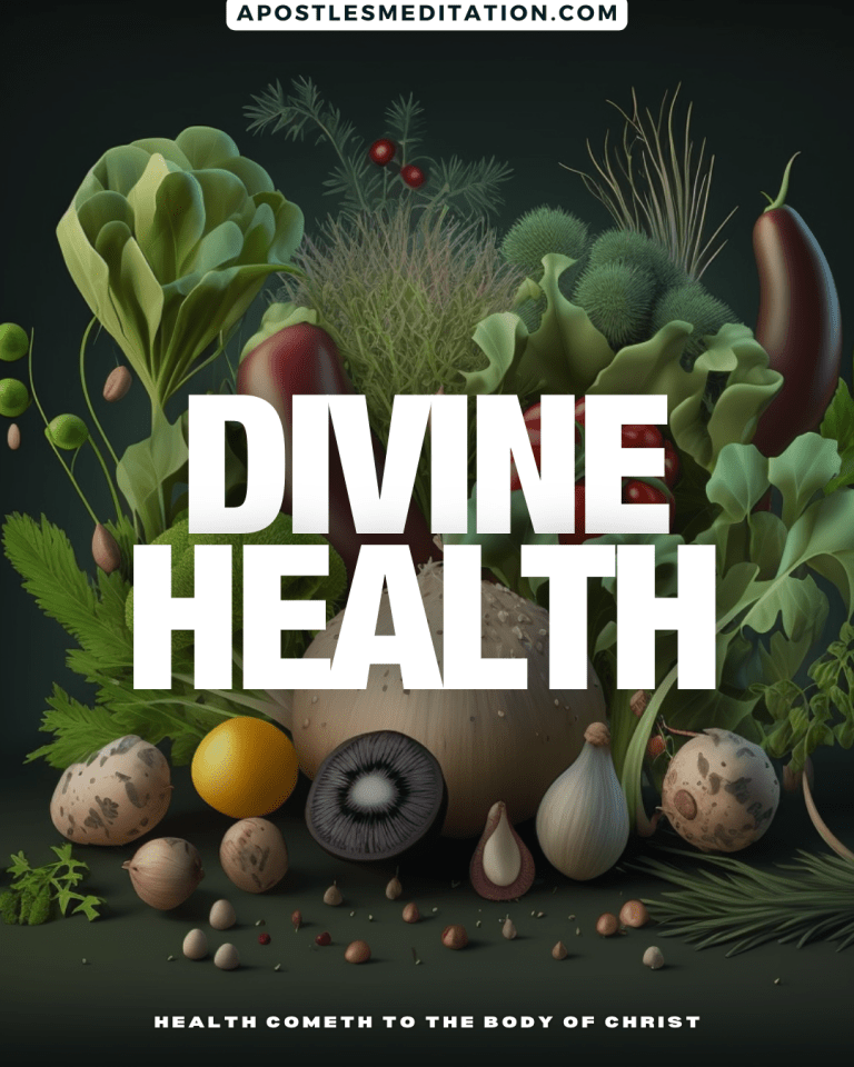 Divine Health – Apostle's Daily Meditations